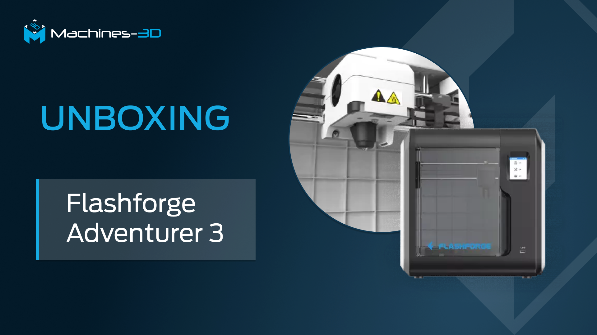 UNBOXING - Flashforge ADVENTURER 3